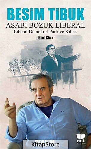 Besim Tibuk Asabı Bozuk Liberal - Fatih Vural Fiyatları ve Yorumları ...