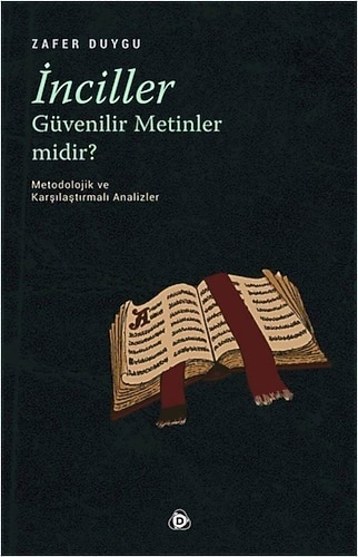 İnciller Güvenilir Metinler midir? - Zafer Duygu Fiyatları ve Yorumları ...