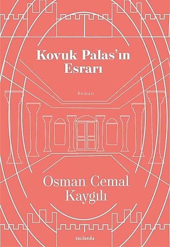 Kovuk Palas'ın Esrarı - Osman Cemal Kaygılı Fiyatları ve Yorumları | En ...